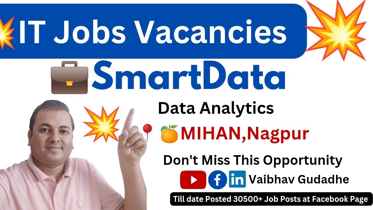 Nagpur Jobs Vacancies in MIHAN SmartData #hiring #dataanalytics #nagpur @vaibhavdgudadhe # ...