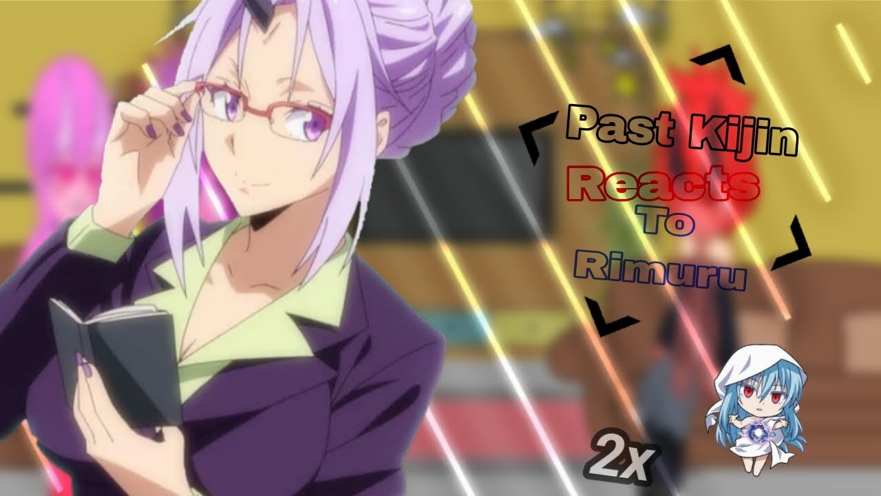 Past Kijin's Reacts To Rimuru | Watch In 2x | Part 1/? | 𓆩𝑲𝒊𝒕𝒔𝒖𝒏𝒆𓆪 ...