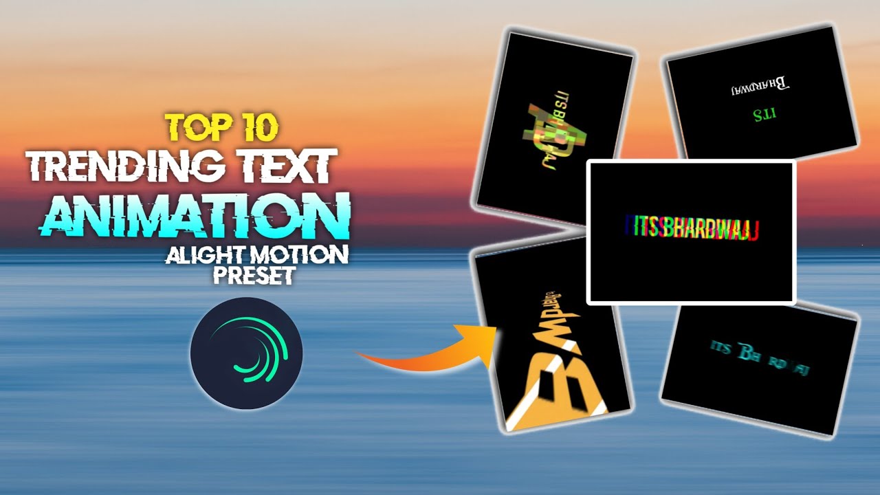 Top 10 Alight Motion Text Animation Presets | 10 Text xml | Alight Motion Preset Download Free ...