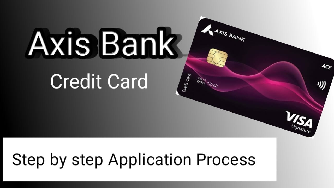 How to Apply for Axis Bank Credit Card online || The step by step ...