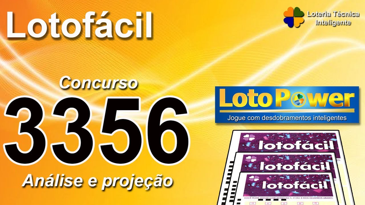 ANÁLISE E PROJEÇÃO PARA O CONCURSO 3356 DA LOTOFÁCIL - YouTube
