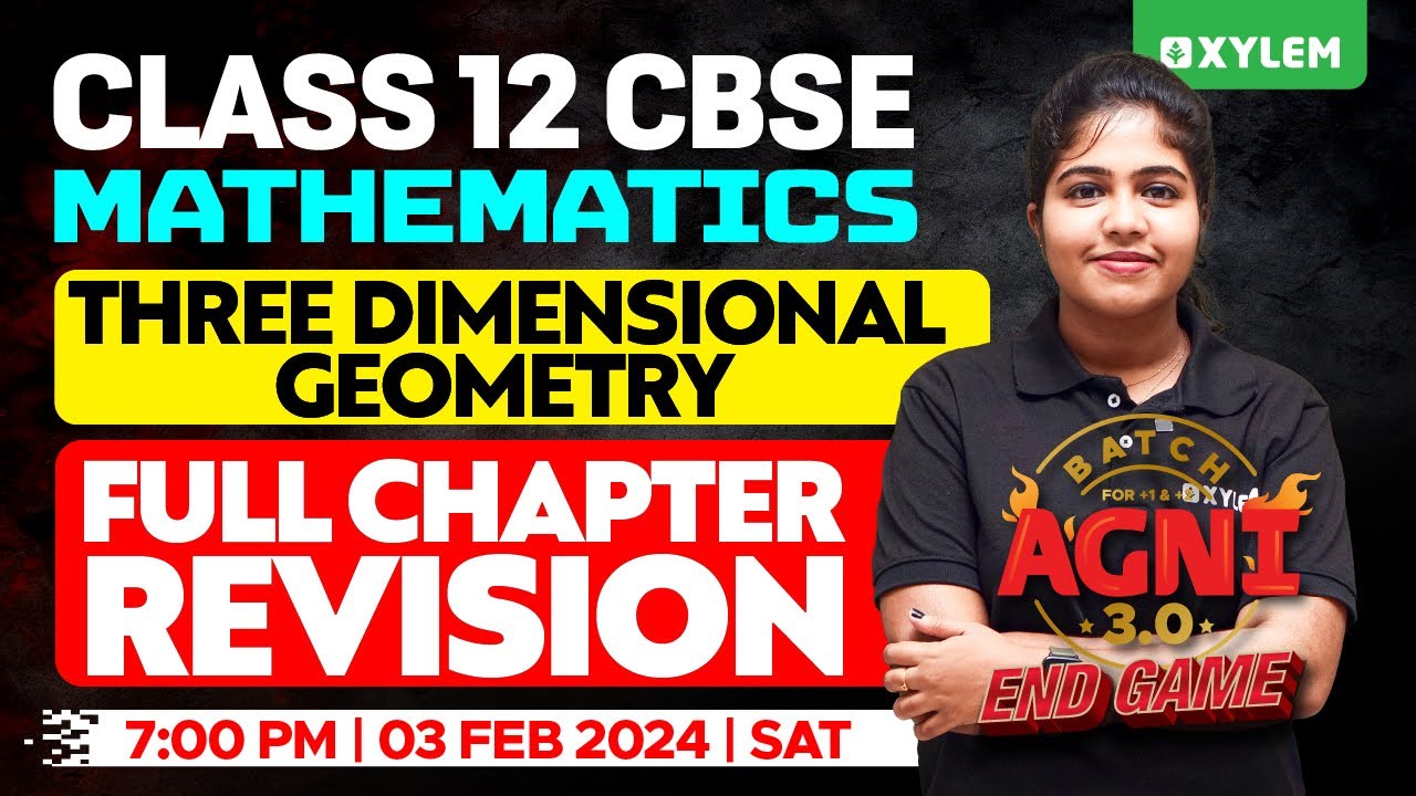 Class 12 CBSE Maths - Three Dimensional Geometry - Full Chapter ...
