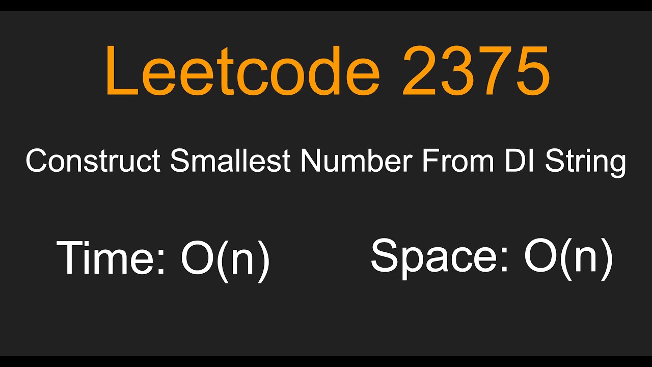 Construct Smallest Number From DI String - Leetcode 2375 - Python - YouTube