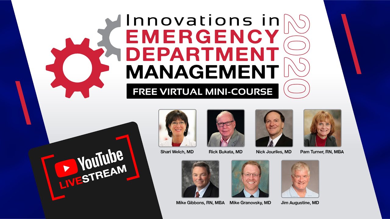 The Innovations in Emergency Department Management Zoom Livestream ...