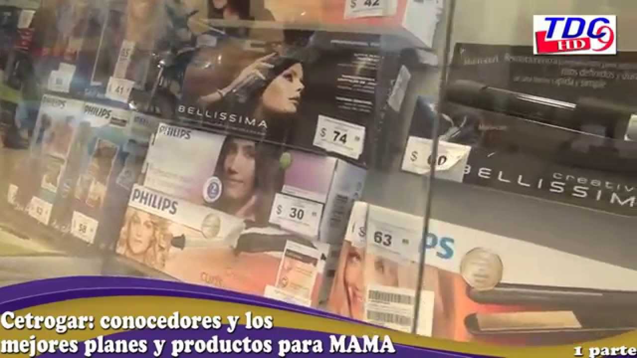 Cetrogar: conocedores y los mejores planes y productos para MAMÁ - YouTube