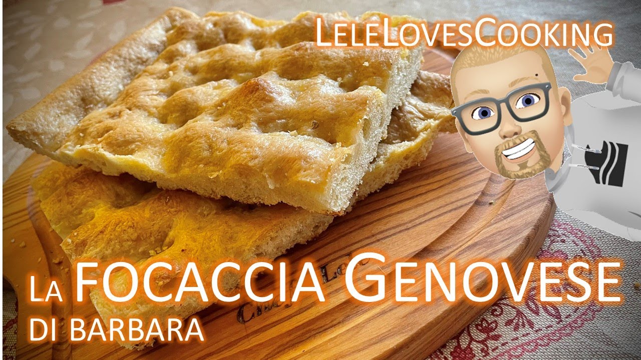 La focaccia Genovese di Barbara - YouTube
