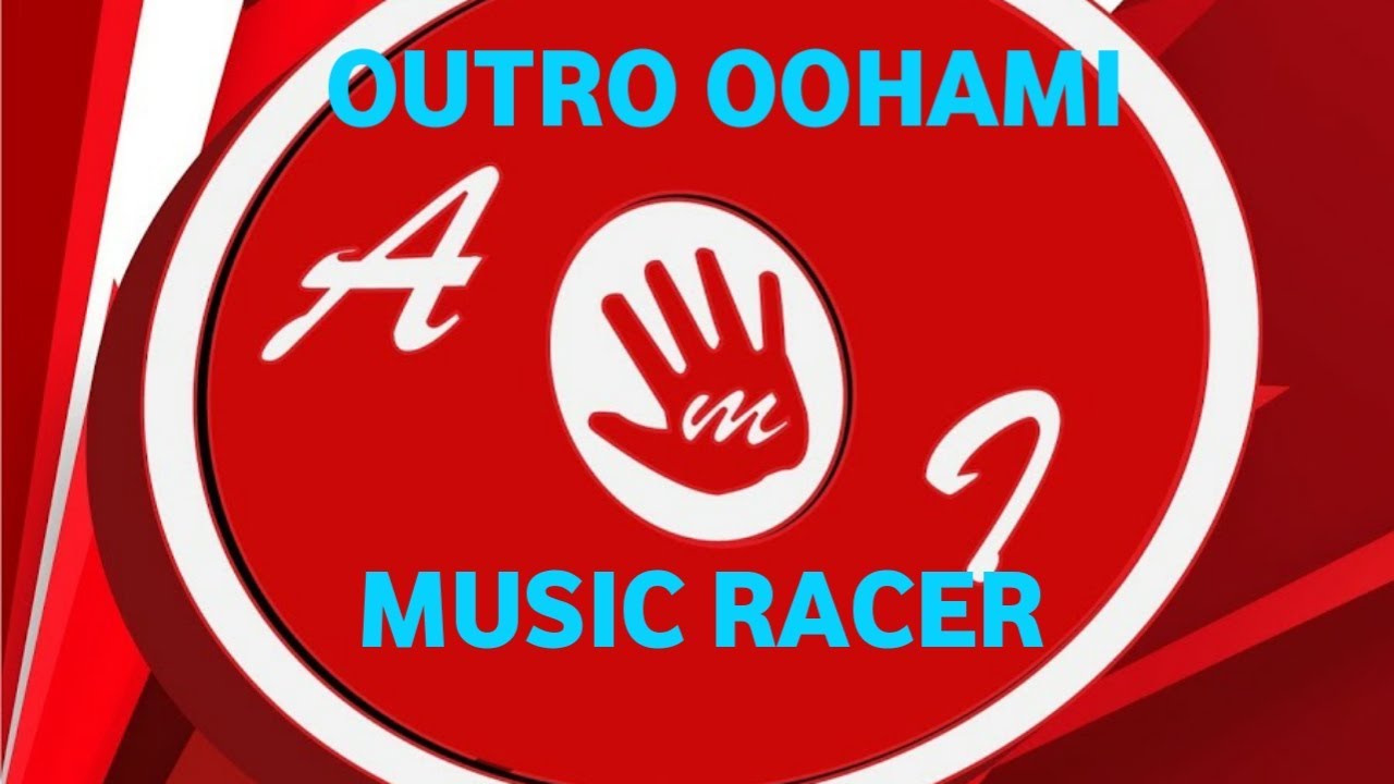OUTRO OOHAMI|MUSIC RACER|RAHIZEL-LOVE U[NCS RELEASE] - YouTube