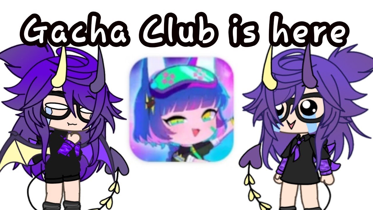 Gacha Club is finally released!!! - YouTube