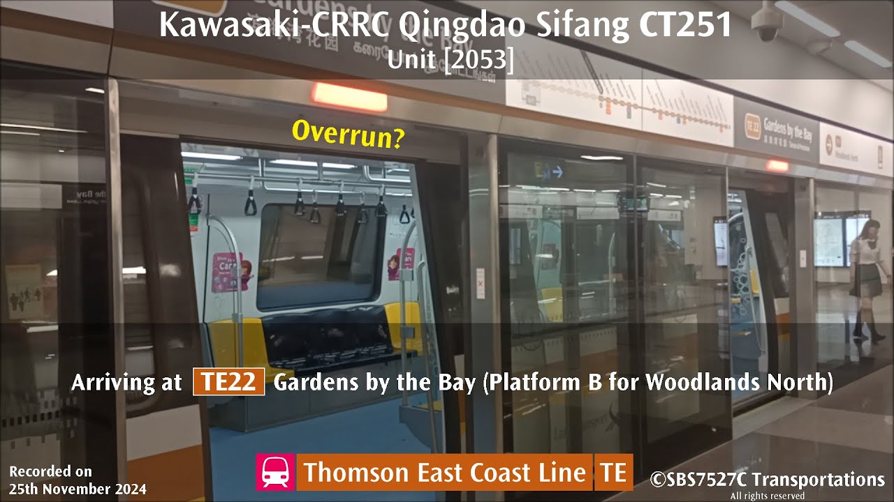 [Overrun?][SMRT] Kawasaki-CRRC QS CT251 [2053] arriving Gardens by the ...