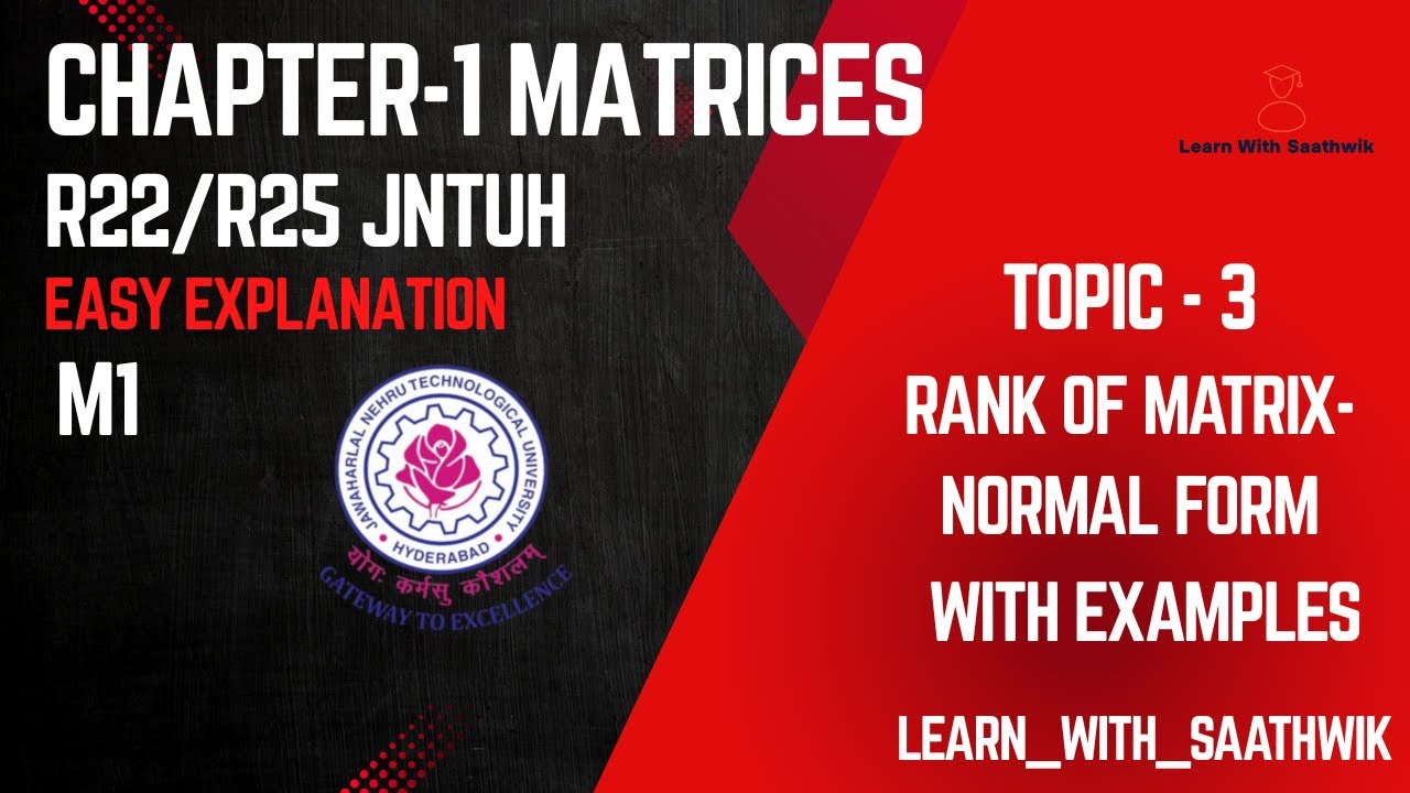 Rank of Matrix - Normal Form | JNTUH | R22 | R25 | Problems with ...