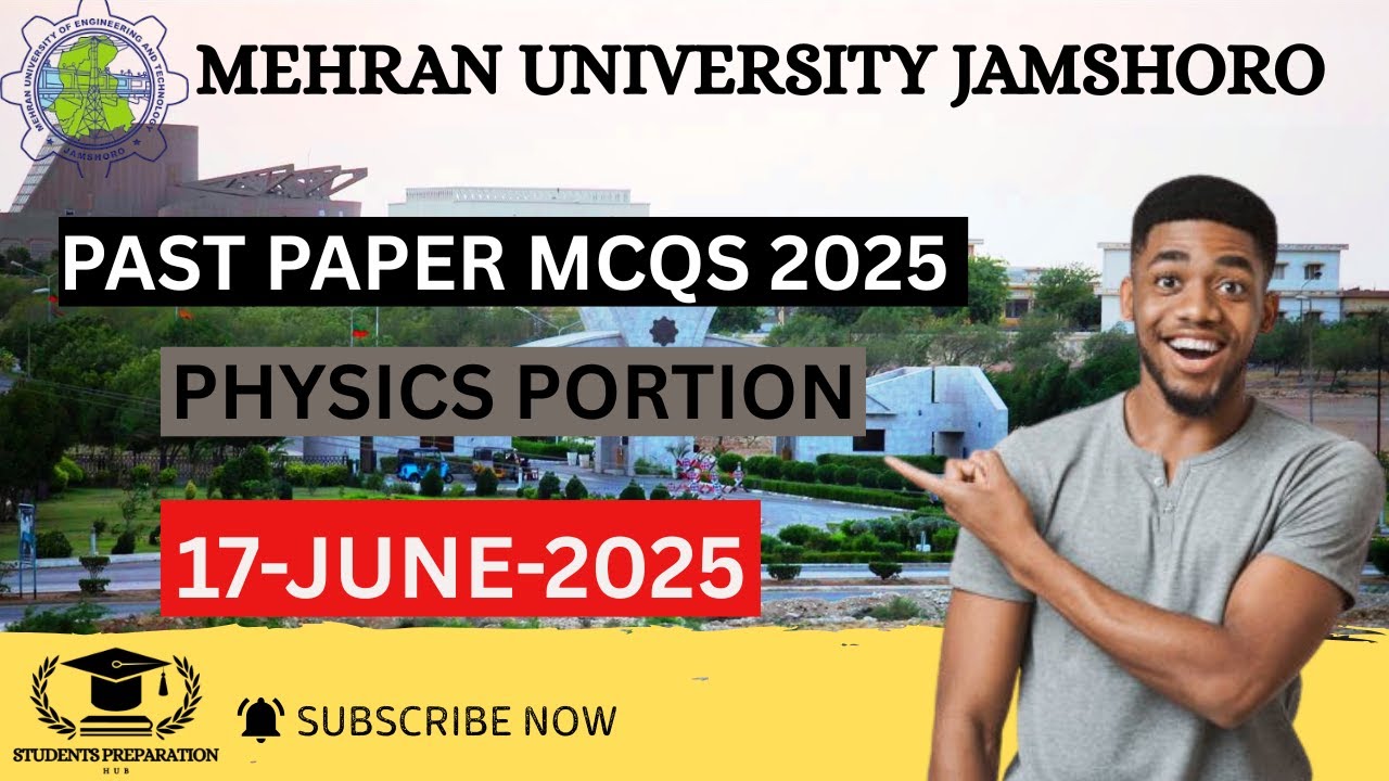Mehran University Past Paper Mcqs (17-JUNE-2025) || Physics Portion ...