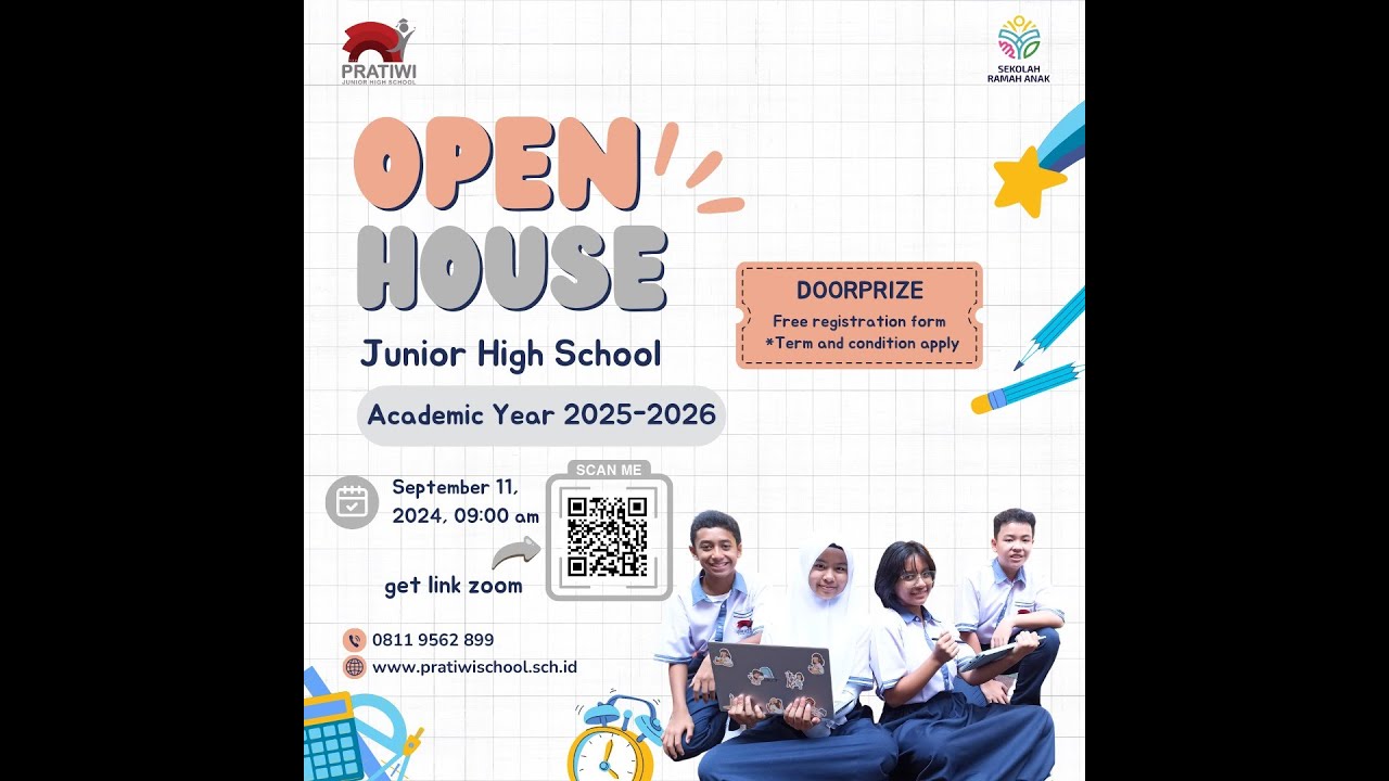 OPEN HOUSE PRATIWI JUNIOR HIGH SCHOOL Academic Year 2025/2026 [11 ...