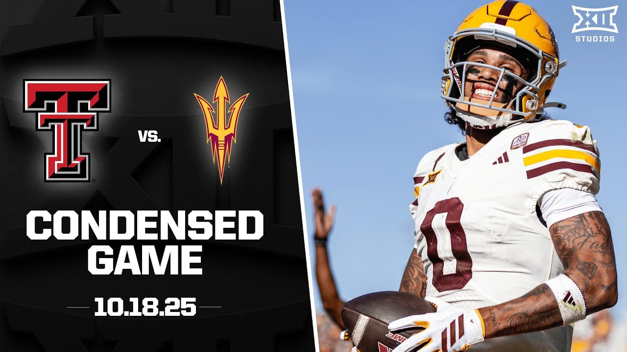 #7 Texas Tech vs. Arizona State Condensed Game | 2025 Big 12 Football ...