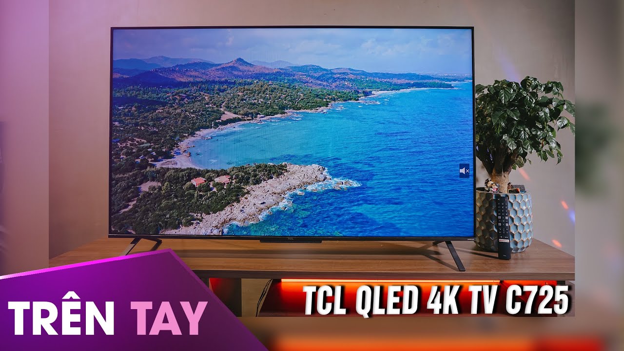TCL QLED 4K C725 - YouTube