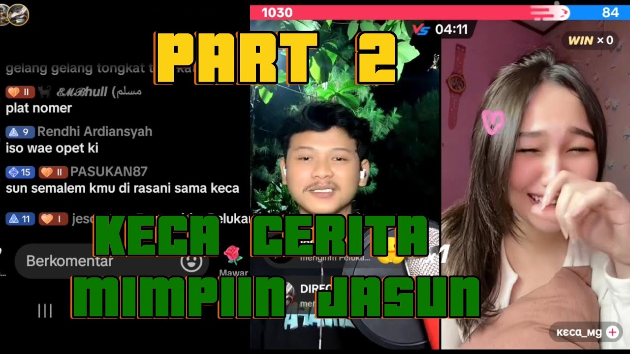 PART 2 KECA CERITA TENTANG MIMPINYA KE JASUN - YouTube
