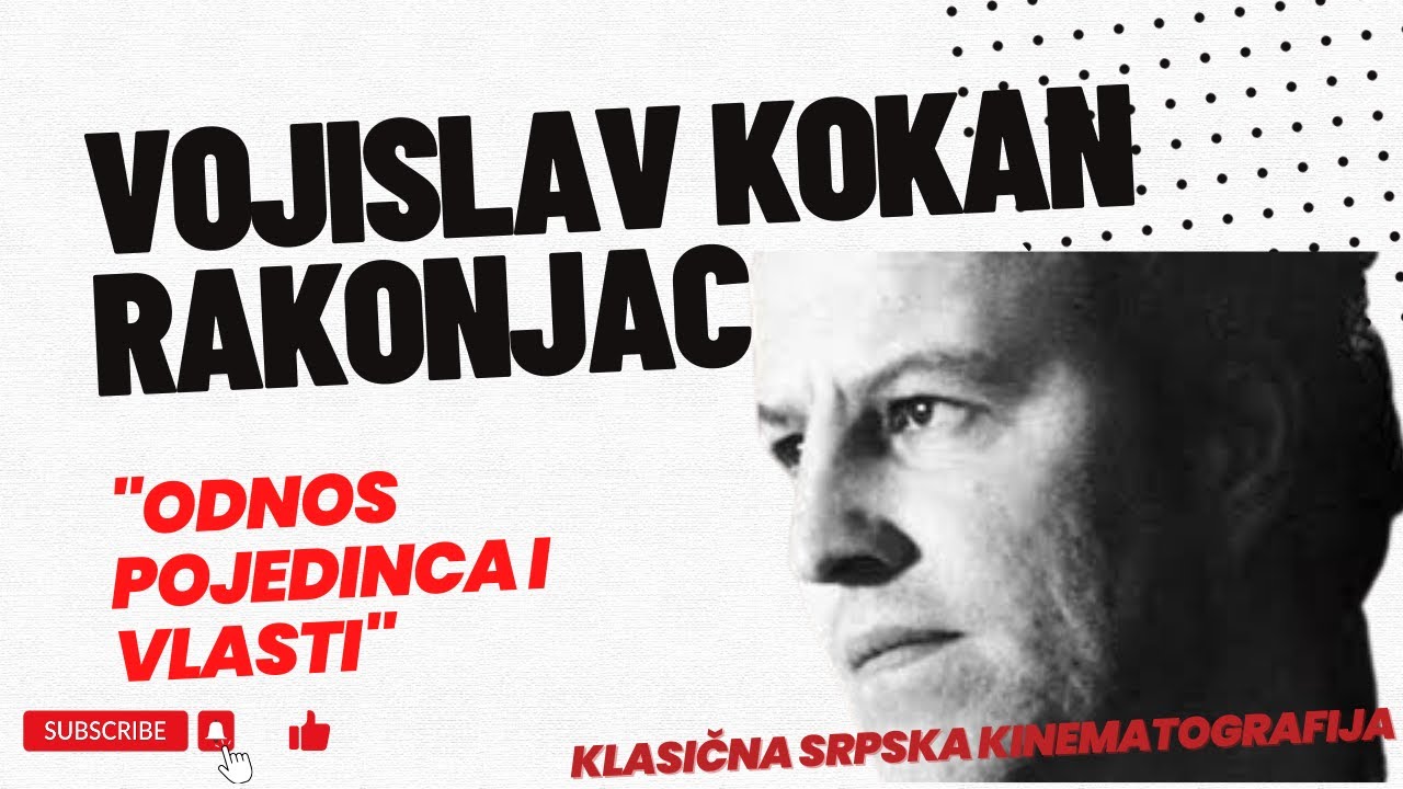 Vojislav Kokan Rakonjac "Odnos pojedinca i vlasti" - YouTube