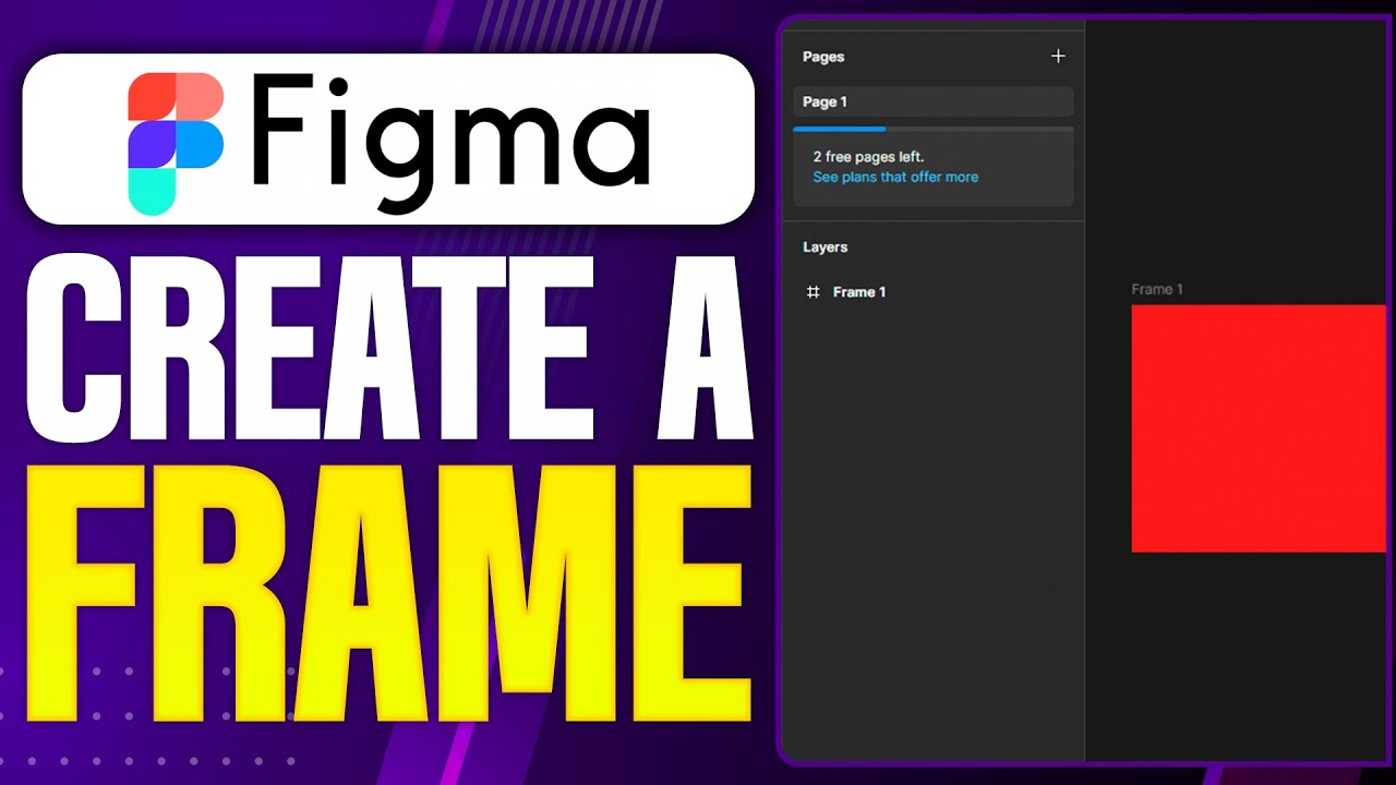 How To Create a Frame in Figma (2025 Updated Tutorial) - YouTube