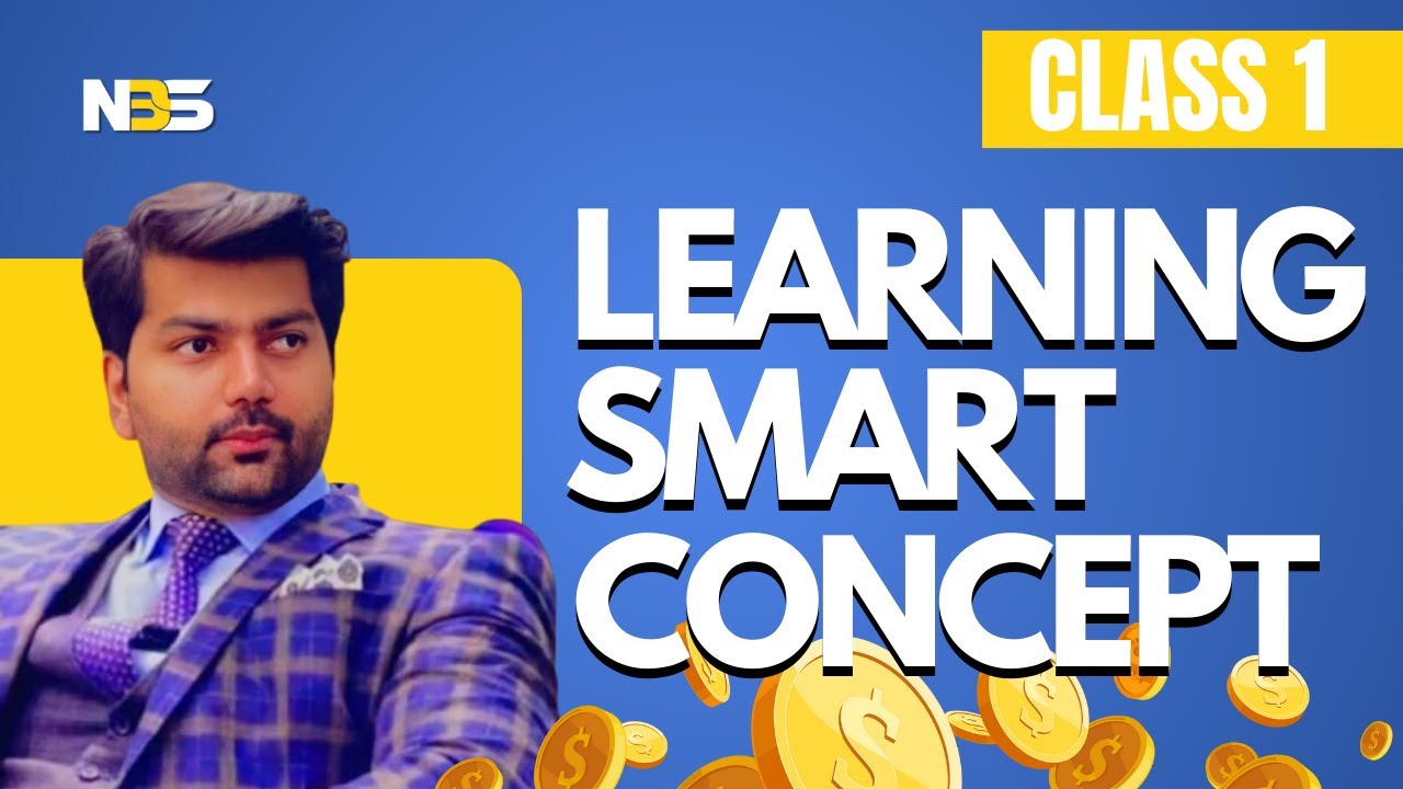 Intro of SMT / SMC World | Kickstart For Learning Smart Concepts | 01 | NBS - YouTube