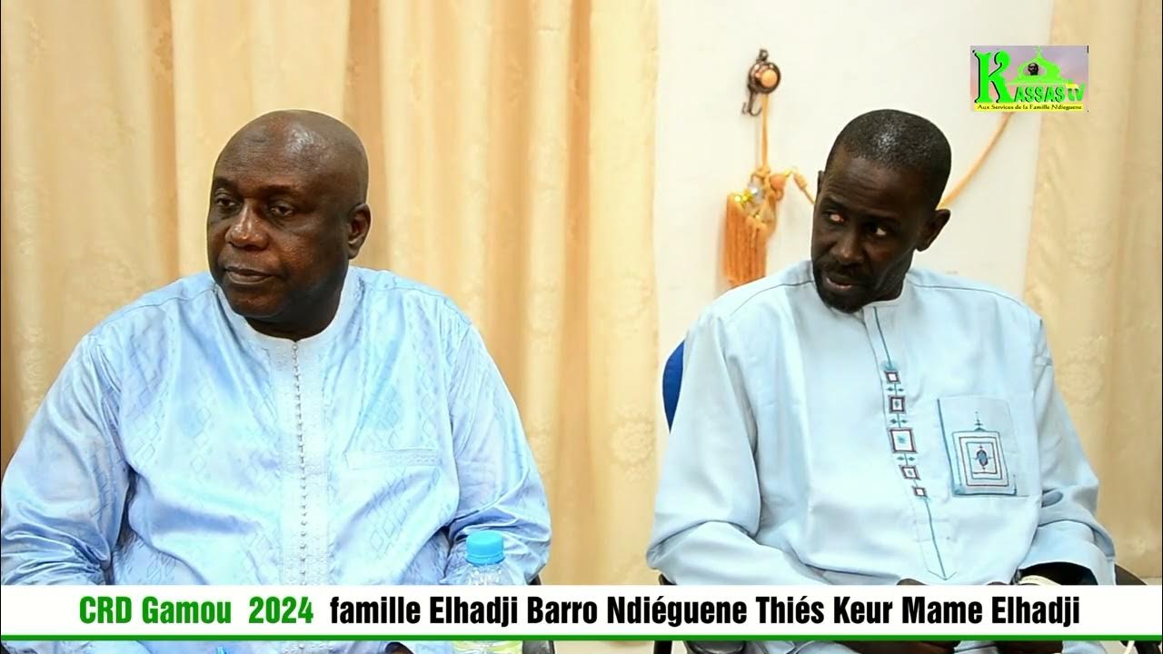 CRD Gamou 2024 Famille Elhadji Ahmed Barro Ndiéguéne Thiés Keur Mame Elhadji - YouTube