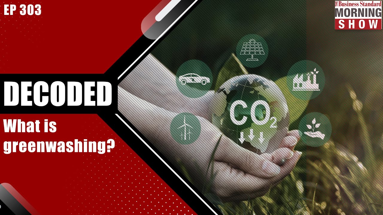 What is greenwashing? | Greenwashing | Greenwashing in India | Business ...