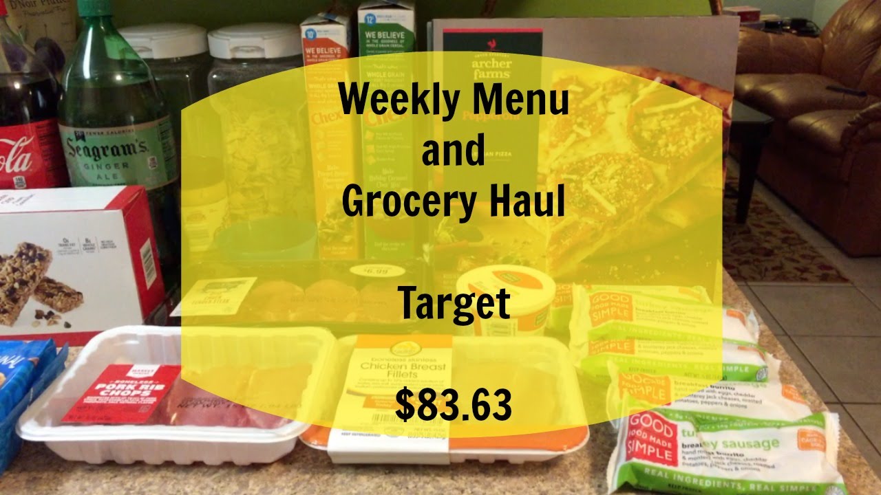 Weekly Menu and Grocery Haul ~ Target ~ $83.63 - YouTube
