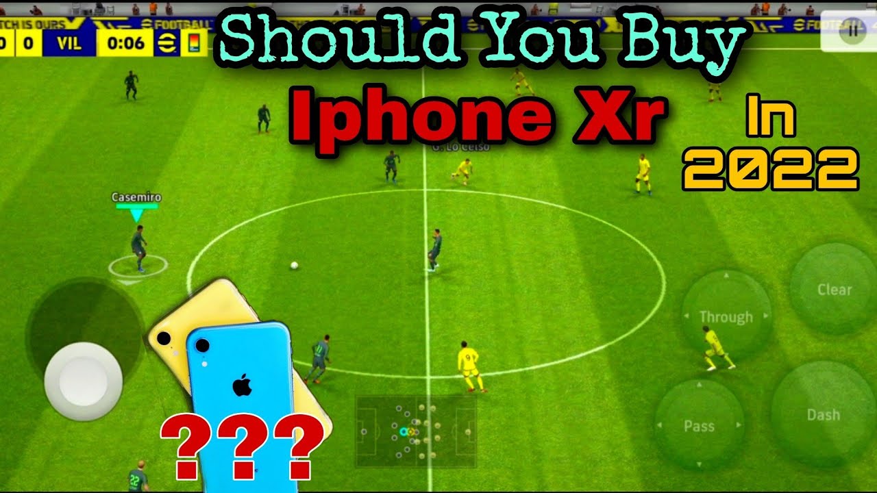 Iphone Xr Gaming Test In 2022/Latest Gaming Test Iphone Xr eFootball ...