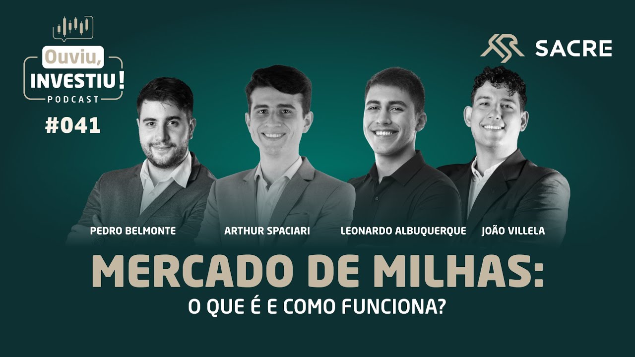 Mercado de Milhas: o que é e como funciona? | Podcast #OuviuInvestiu ep41 - YouTube