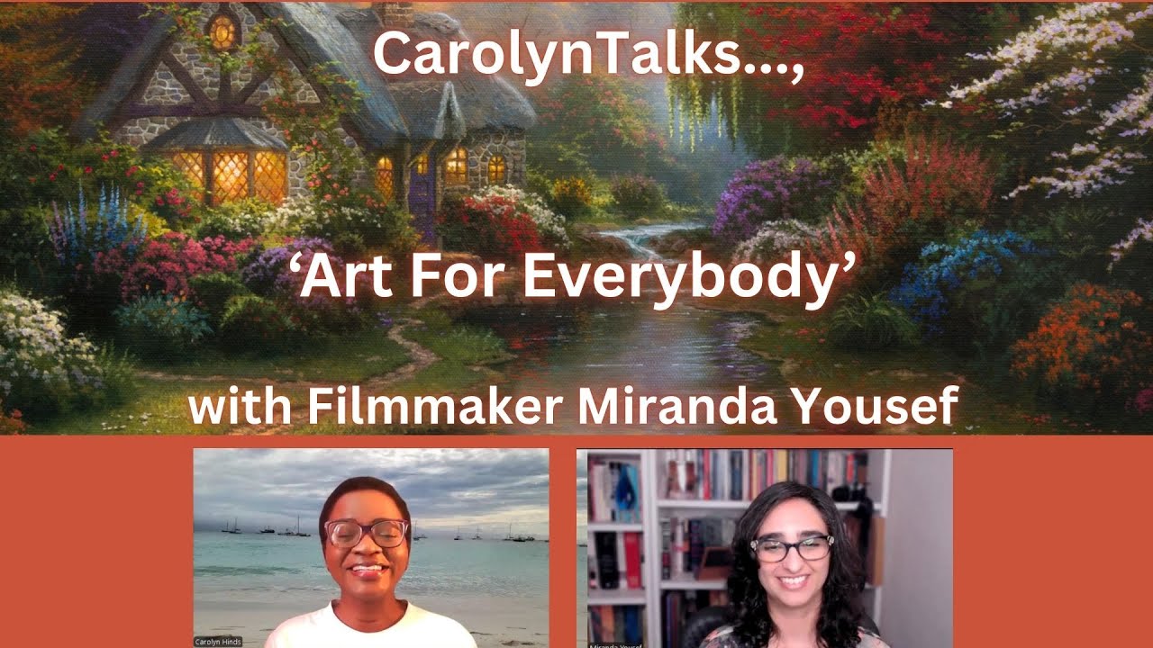 Art For Everybody - Interview with Documentary Filmmaker Miranda Yousef ...
