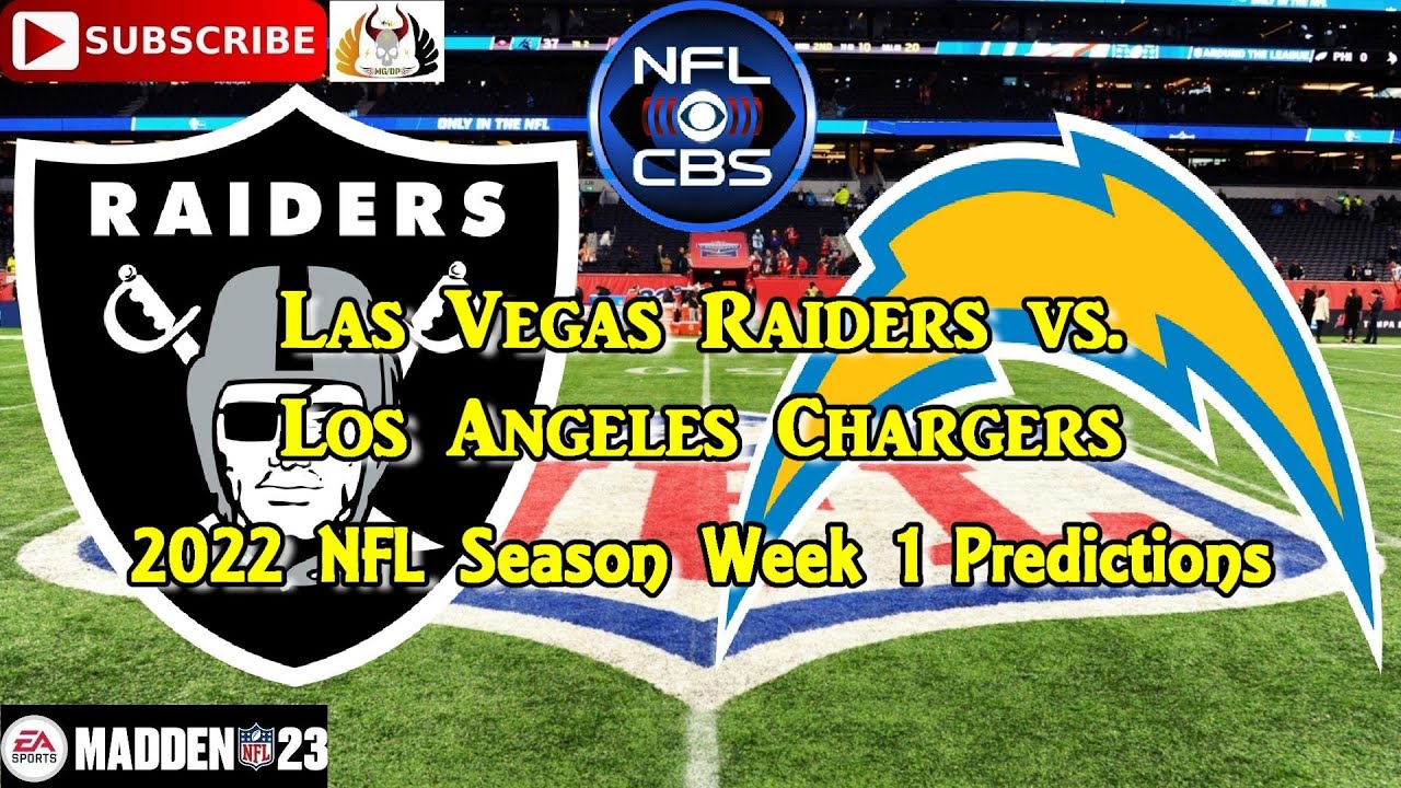 Las Vegas Raiders Vs Los Angeles Chargers 2022 Nfl Season Week 1