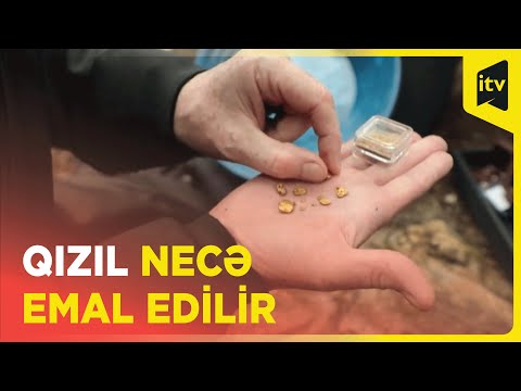 Qızıl emalında tətbiq edilən müasir üsullar: hasilatda hansı amillər qabardılır?