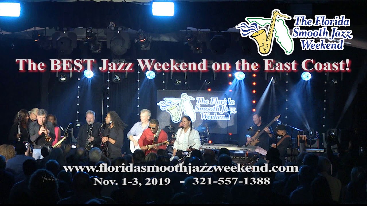 Memories of the January 2019 Florida Smooth Jazz Weekend - YouTube