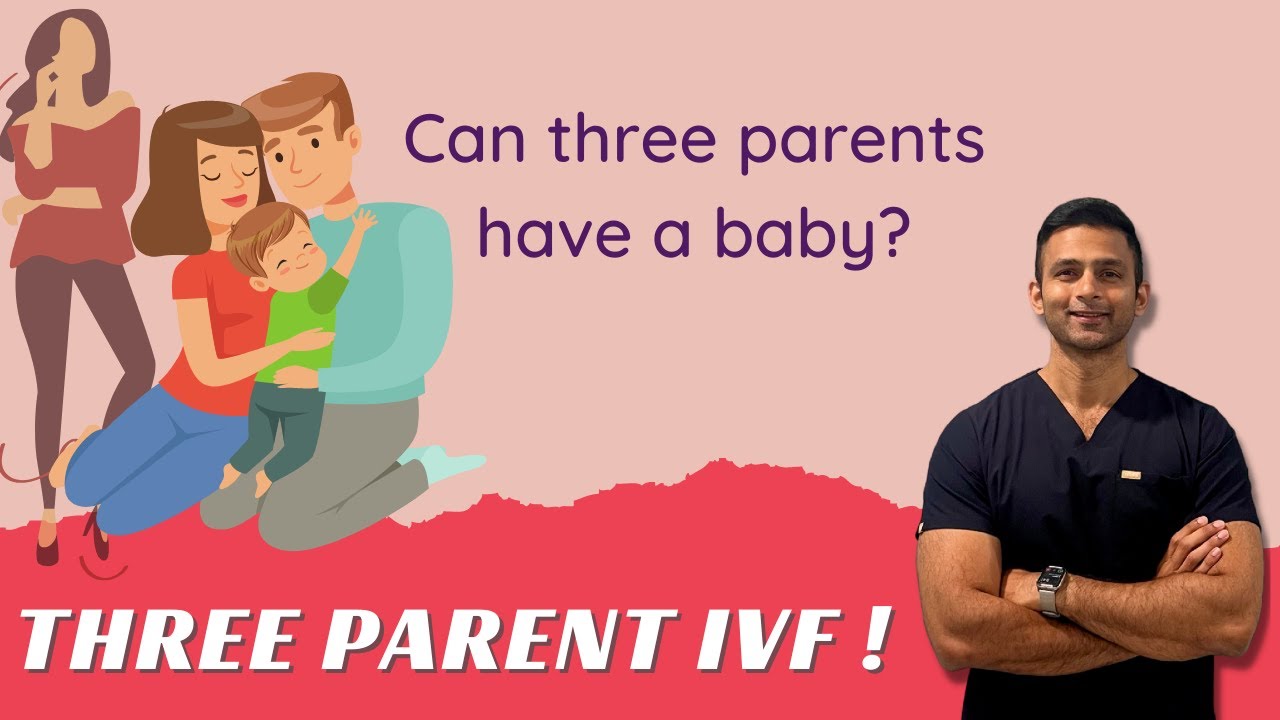 Three parent IVF - YouTube