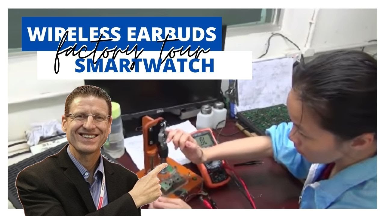 Wireless Earbud and Smartwatch Factory Tour (18) - YouTube