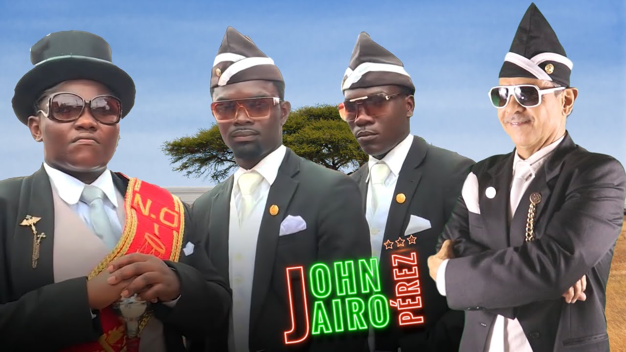 LOS NEGROS DEL ATAUD - JOHN JAIRO PÉREZ *coffin dance meme Best ...