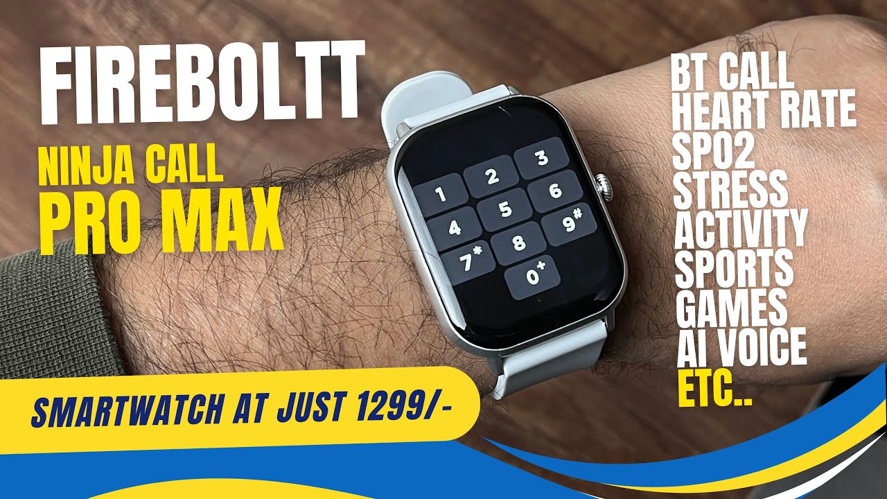Best Watch Under 1500? FireBoltt Ninja Call Pro Max SmartWatch with ...