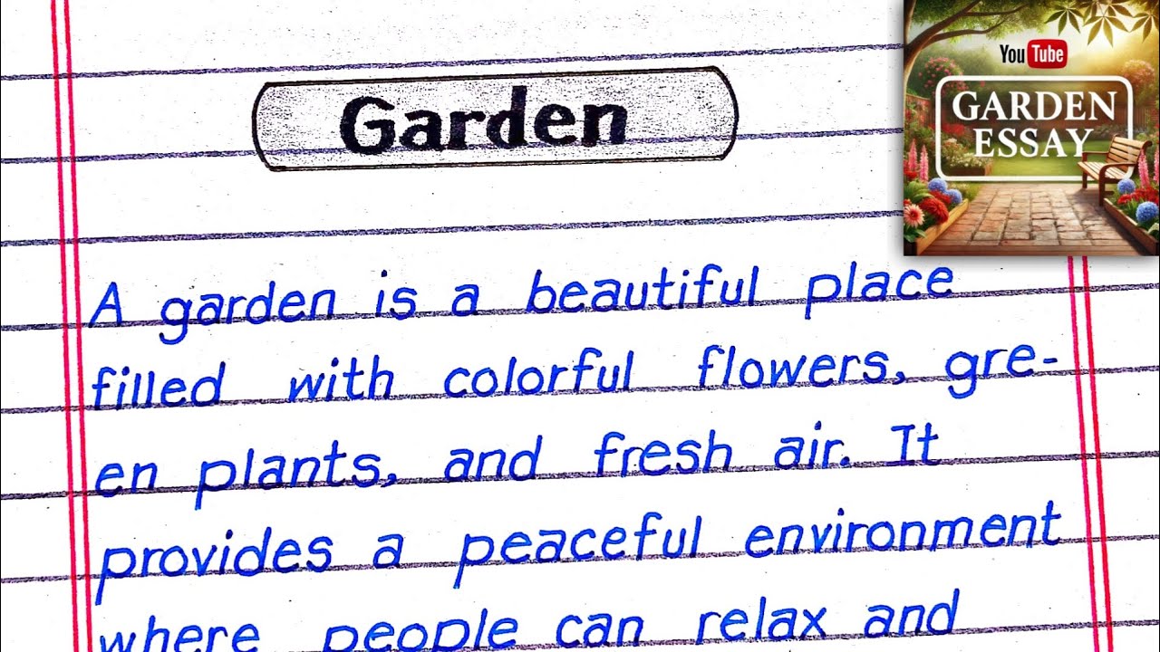 Write an Essay on Garden in English | Garden Essay | LOOKTATSTUDY - YouTube