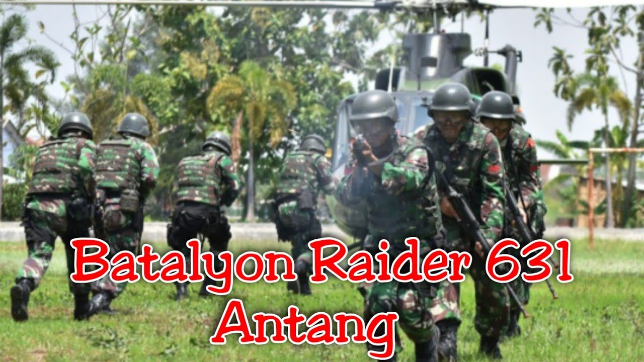 BATALYON RAIDER 631 ANTANG||BERANI DAN SETIA - YouTube