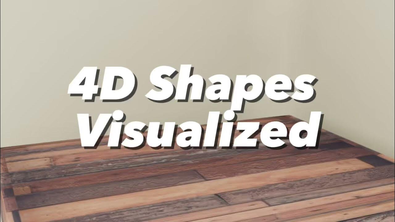 4D Shapes Visualized (Read Description) - YouTube