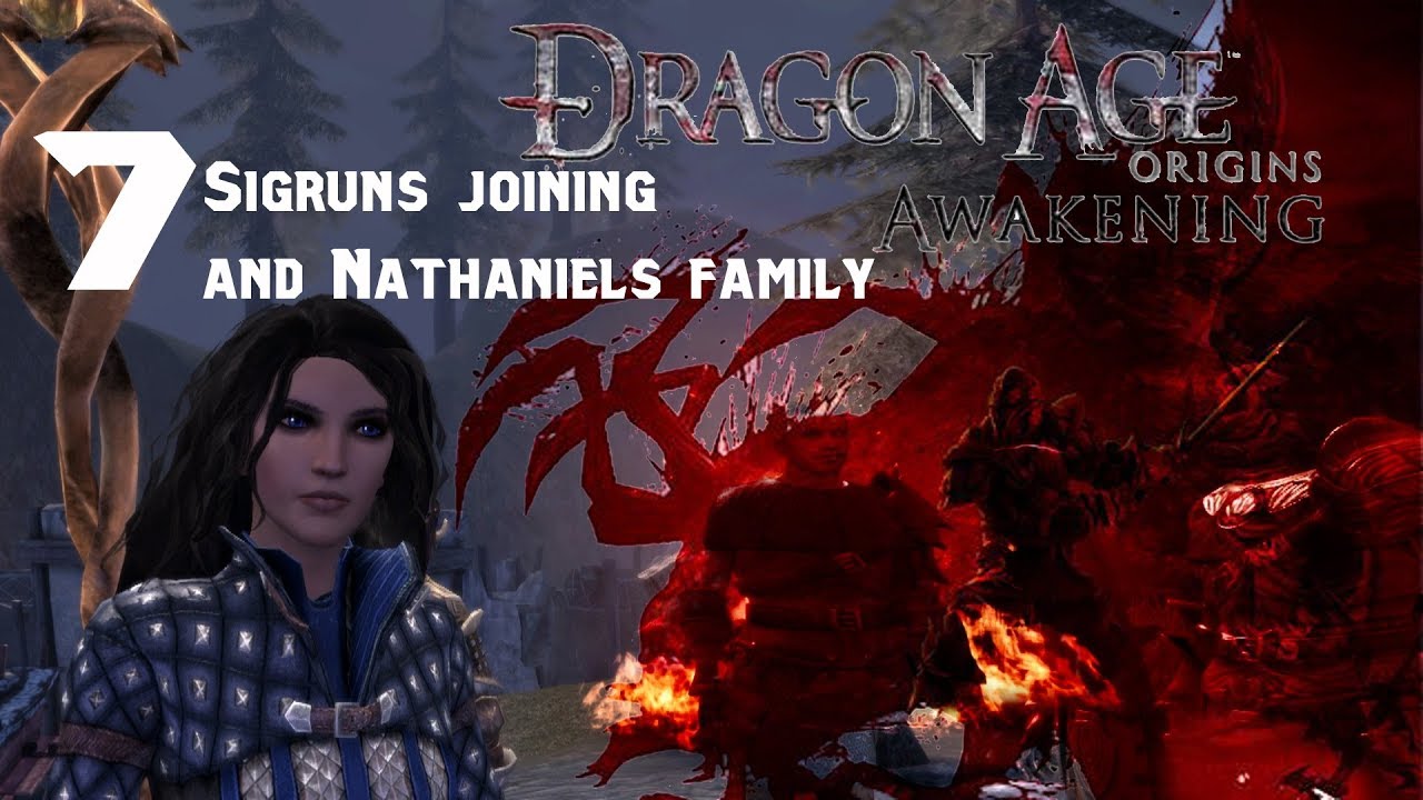 DA: Awakening | chapter 7 | Sigrun's joining & Nathaniel's family ...