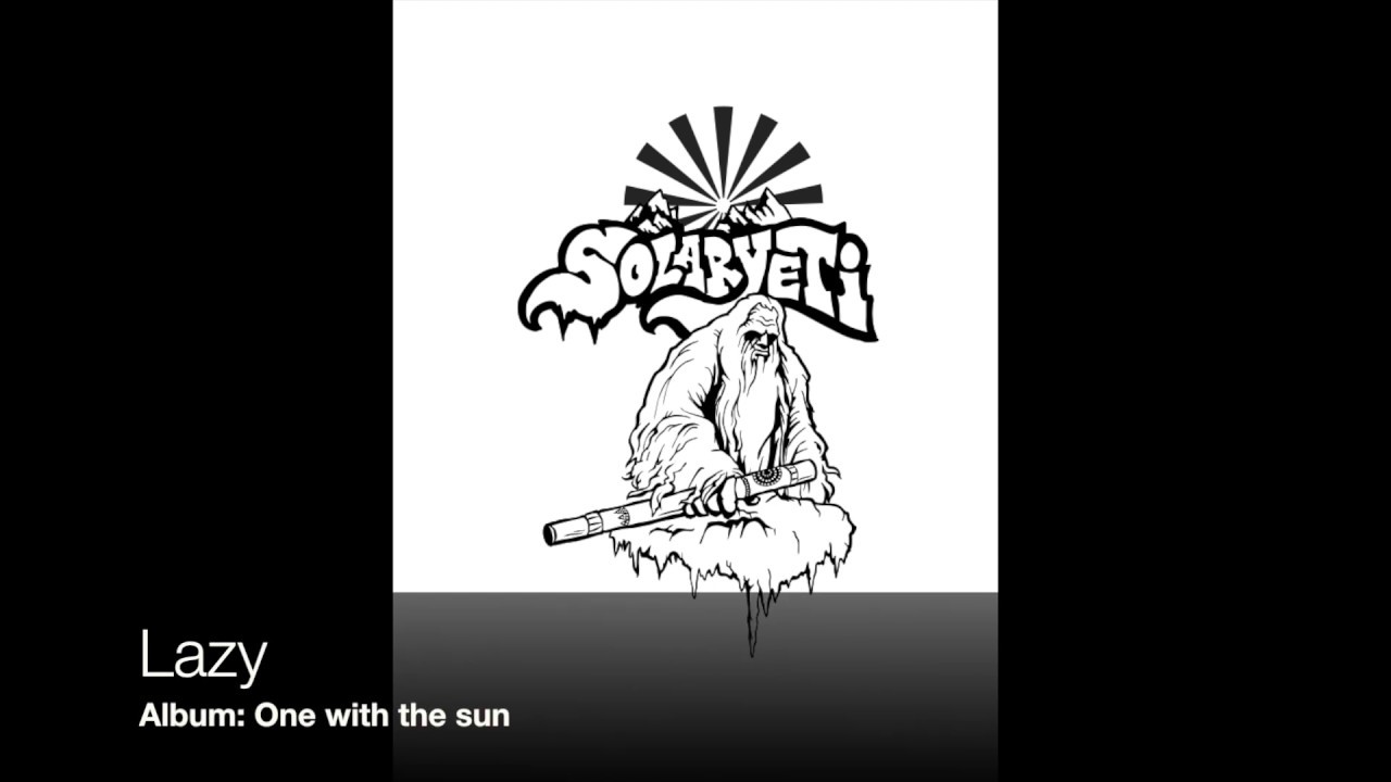 Solar Yeti - Lazy (early release) - YouTube