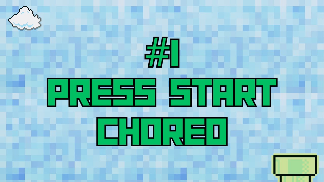 Choreo: #1 Press Start - YouTube