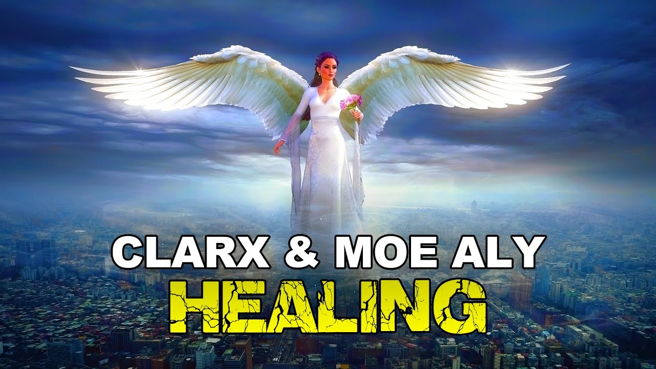 Clarx & Moe Aly - Healing (LYRICS) - YouTube