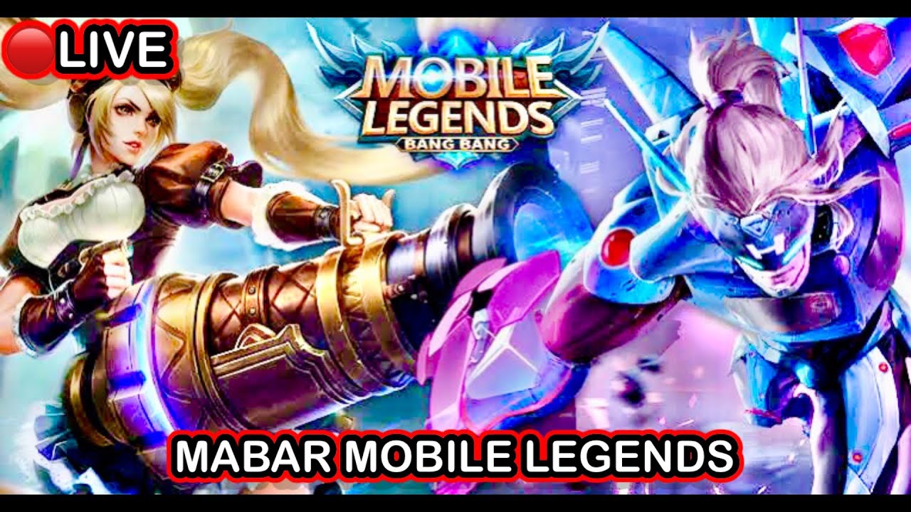 🔴LIVE MABAR MOBILE LEGEND || MOBILE LEGENDS - YouTube