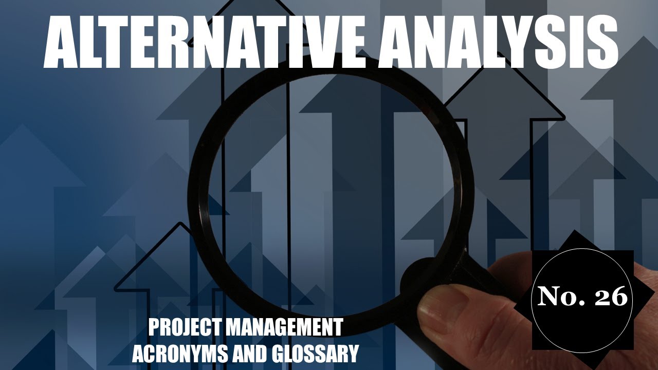 ⏱️ Alternative Analysis|🔄 Project Management Acronyms and Glossary | No ...