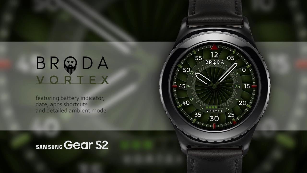 Broda Vortex for Samsung Gear S2 - YouTube