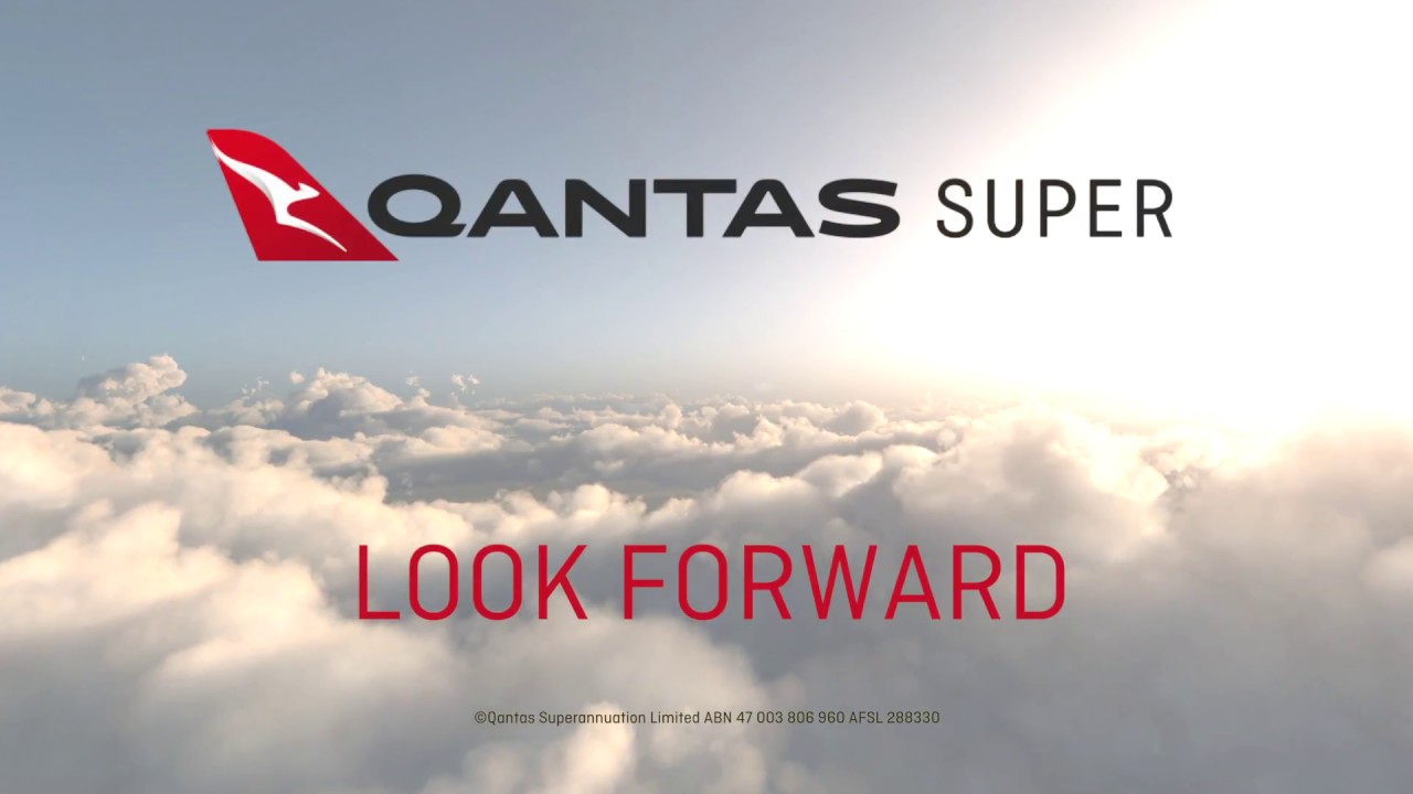 Qantas Super - Look Forward - YouTube