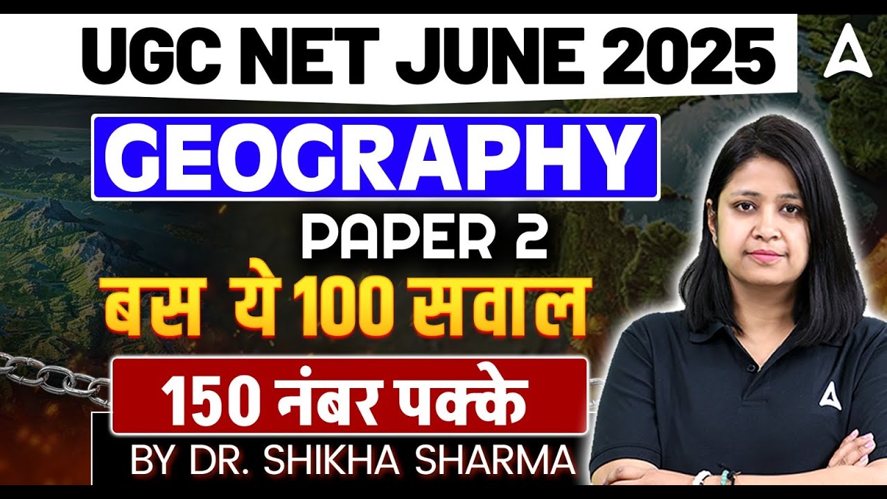 UGC NET Geography Paper 2 | UGC NET Geography Most Important Questions ...