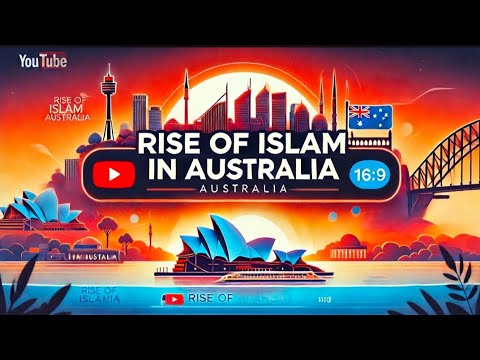 The Rise of Islam in Australia: History, Growth, and Influence# ...