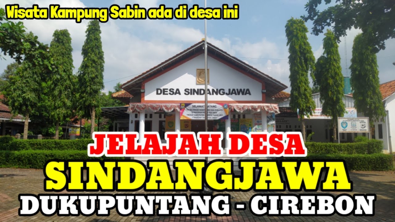 Motovlog Explore Desa Sindangjawa Kec Dukupuntang Kab Cirebon - YouTube