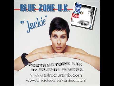REISSUE: "Jackie" - Glenn Rivera ReStructure Mix - Blue Zone U.K. - YouTube